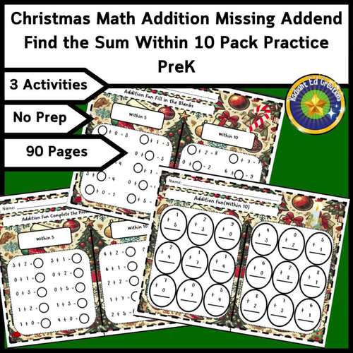 Christmas Math Addition Missing Addend Find the Sum Within 10 Pack ...