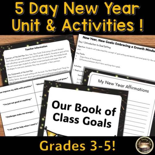 New Year Mini Unit: 5 growth mindset lessons & activities for setting goals