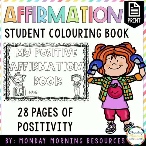 Positive Affirmations Student Mindfulness Colouring Book - SEL Resource