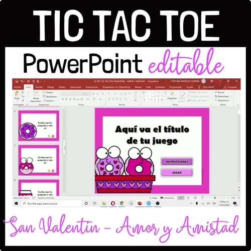 TIC TAC TOE INTERACTIVO VALENTINES DAY (SAN VALENTIN). PowerPoint editable.