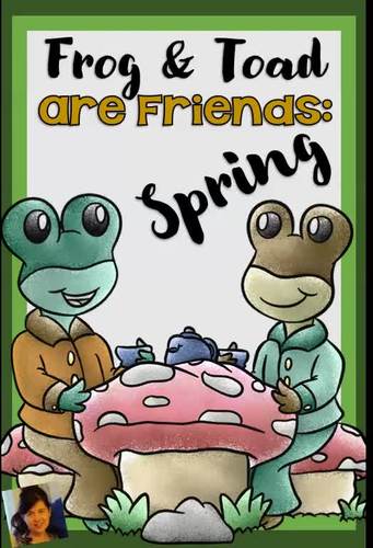 Frog and Toad are Friends Spring by Robin Wilson First Grade Love