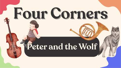 Four Corners - Peter and the Wolf - PDF and Canva Template Included!