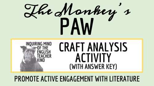 "The Monkey's Paw" by W. W. Jacobs Craft Analysis Activity (Printable)
