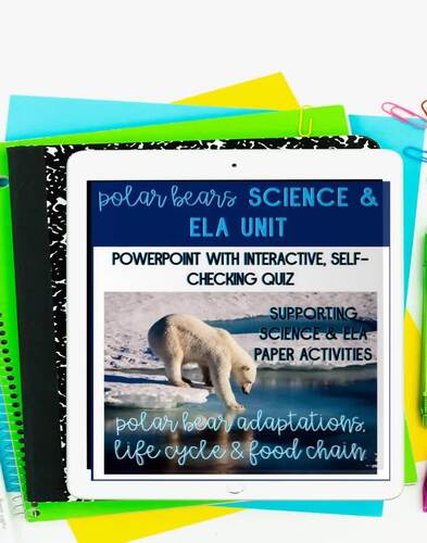 Polar Bears Adaptations by One Two Three Grow | TPT