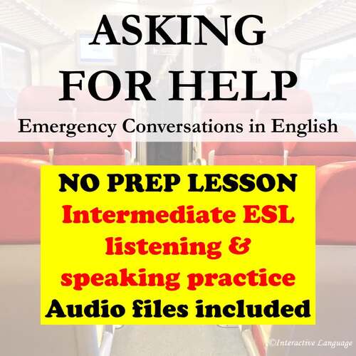 Asking For Help-Intermediate Adult ESL Curriculum | Auditory Comprehension