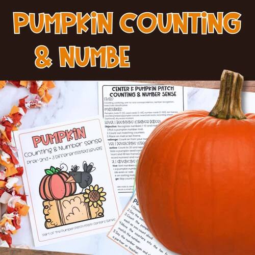 Pumpkin Counting & Fall Number Sense Math Centers Differentiated for ...