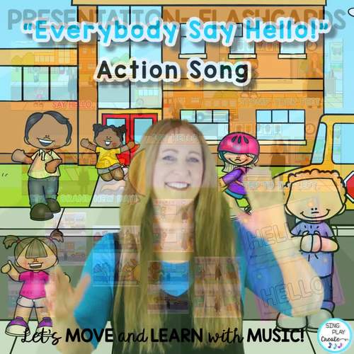 Back to School Hello Song: "Everybody Say Hello" Hello Song & Game