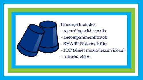 Cup Song | Beat Passing Activity | Two Parts | mp3s, PDF, SMART, video