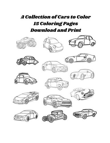 A Collection of Cars to Color, 15 Pages to Color PLUS/Cars To Color/Cars