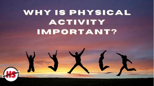 Why Physical Activity Is Important by Health At School by Jen Mead