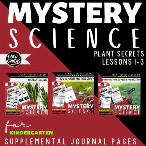 Mystery Science Kindergarten SUPPLEMENT Plant Needs Lessons 1-3 BUNDLE