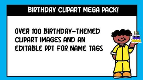 Everything Birthday Clipart Mega Pack - 100+ Cliparts and Resources