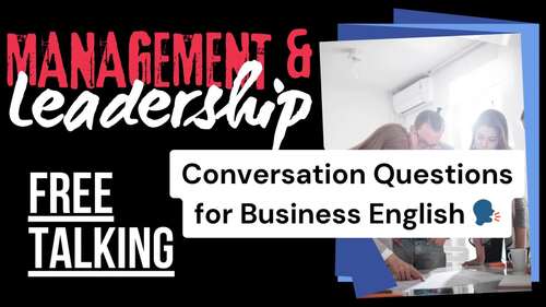 Business English Free-Talking Questions Presentation - Intermediate ...