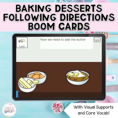 Cooking Desserts Following Directions Boom Cards | Visual Supports ...