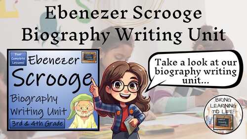 Ebenezer Scrooge Biography Writing Unit | 3rd Grade & 4th Grade | TPT