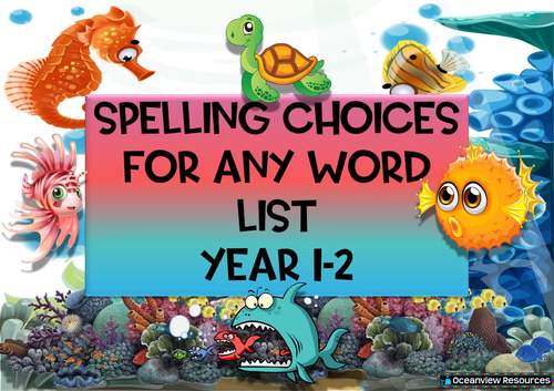 Spelling Choice Grades 1-2 - Ocean Theme by Oceanview Resources