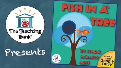 Fish in a Tree Novel Study Book Unit Distance Learning by The Teaching Bank