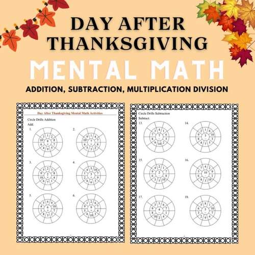 Day After Thanksgiving Mental Math Circle Drills Add, Sub, Mult, Div ...