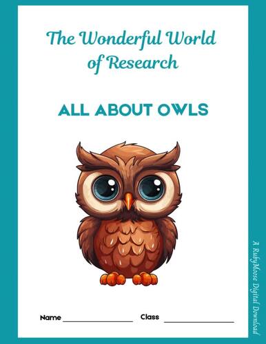 The Wonderful World of Research: Owl Edition, All About Owls | TPT