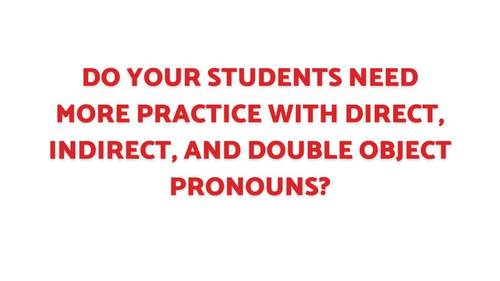 Direct Indirect and Double Object Pronoun Valentine's Theme BUNDLE