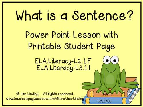 Complete Sentences Power Point Lesson Revised and Updated by Jan Lindley