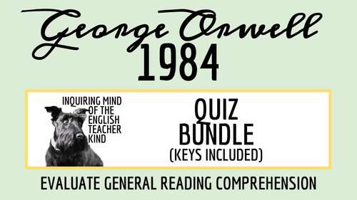 1984 by George Orwell Self-Grading Quizzes | Independent Reading Worksheets