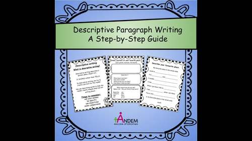 Descriptive Paragraph Writing. A step-by-step guide. | TPT