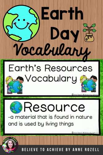 Earth Day Vocabulary With Definitions by Believe to Achieve by Anne Rozell