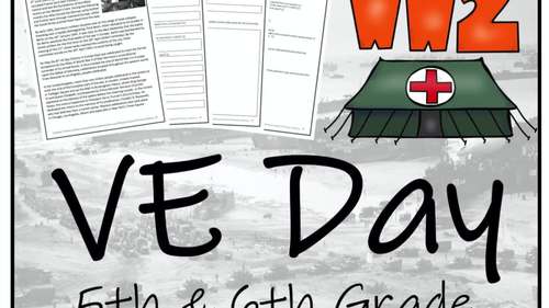 VE Day Close Reading Comprehension Activity | 5th Grade & 6th Grade