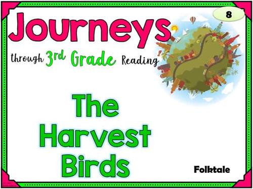 Journeys 3rd Grade Daily Routine Lesson 8 The Harvest Birds | TpT