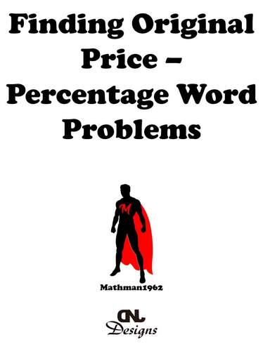 Finding Original Price - Percentage Word Problems - Worksheet Pack