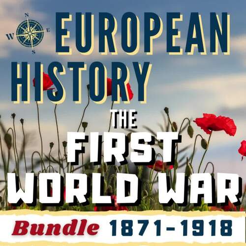 World War 1 Unit Bundle, Lecture, Worksheets, Map, Interactive ...