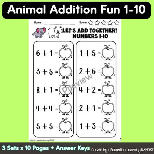 Animal-Themed Addition 1–10 Worksheets | 3 Sets x 10 Pages + Answer Keys