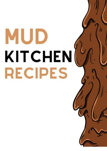 Mud Kitchen Recipe Book by Lisa Branton | TPT