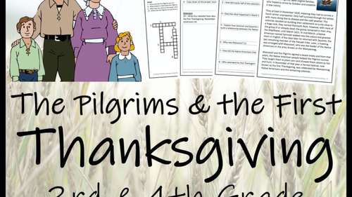 The Pilgrims & First Thanksgiving Close Reading Comprehension | 3rd ...