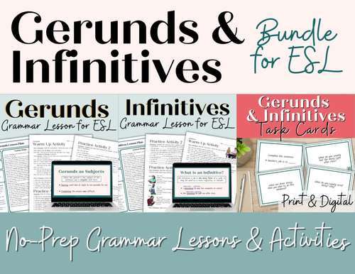 Adult ESL Gerunds & Infinitives English Grammar Lesson and Activity Bundle