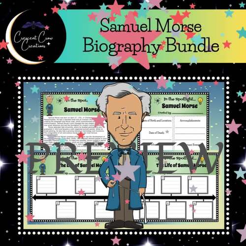 Scientist & Inventor Samuel Morse Biography Bundle by Crescent Crow ...
