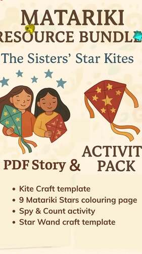 Matariki Resource Bundle | The Sisters’ Star Kites & Activity Pack by ...