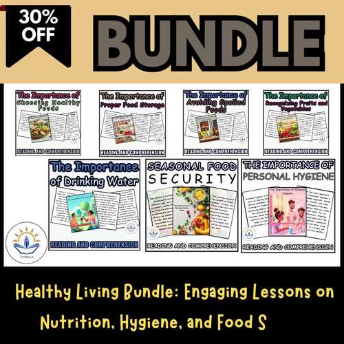 Healthy Living Bundle: Engaging Lessons on Nutrition, Hygiene, and Food ...