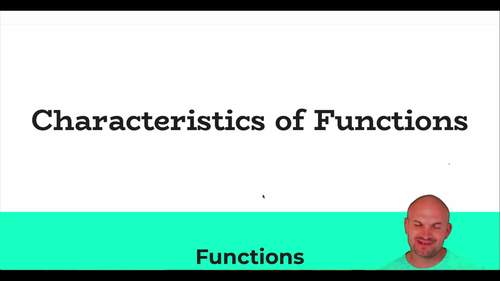Characteristics of Functions | Video by Brian McLogan | TPT