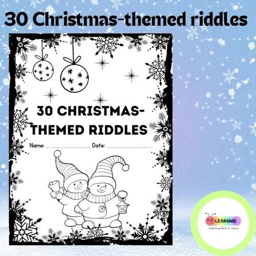 30 Christmas-themed riddles - Christmas activities to do at home by LEARNME