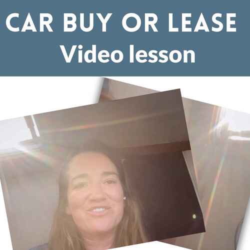 Life Skills curriculum Financial Literacy Buy or Lease a Car Video