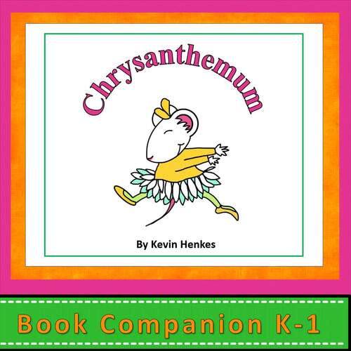 Chrysanthemum BY Kevin Henkes for Back to School- Book Based Name ...