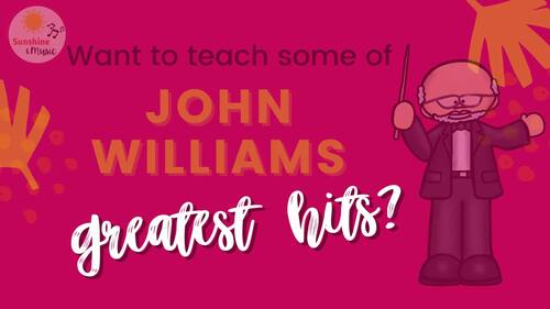Composer John Williams Music Unit: Lessons, Listening Maps, Movement ...