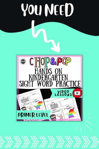 Chop and Pop Hands On Kindergarten Primer Sight Word Practice | TpT