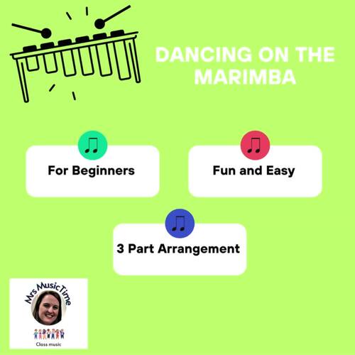 Dancing on the Marimba - Marimba Arrangement for Beginners / Upbeat and Fun