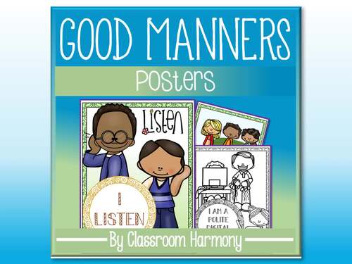 Social Emotional Learning Good Manners Posters | Color & B/W Versions | SEL