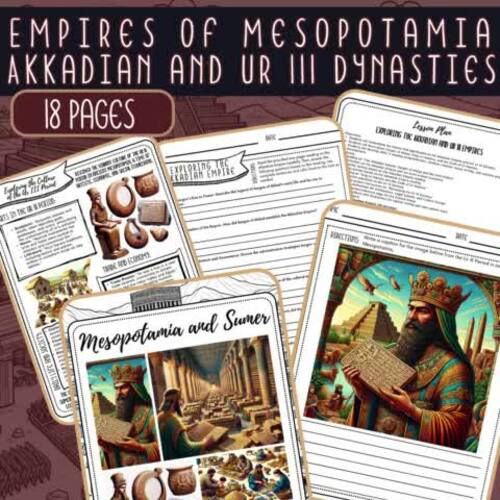 Empires of Mesopotamia: Akkadian and Ur III Dynasties | TPT