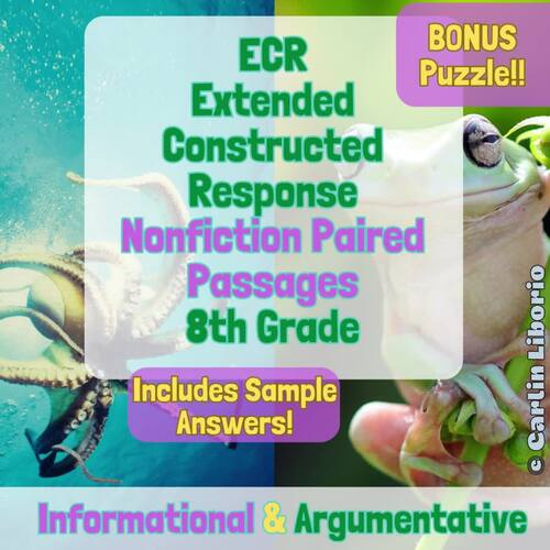 8th Grade-ECR Paired Passages-Nonfiction-Informational & Argumentative ...