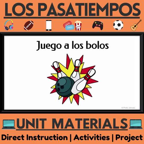 UNIT 3 Spanish BUNDLE | Pasatiempos | Vocabulary Slides & Lesson Materials